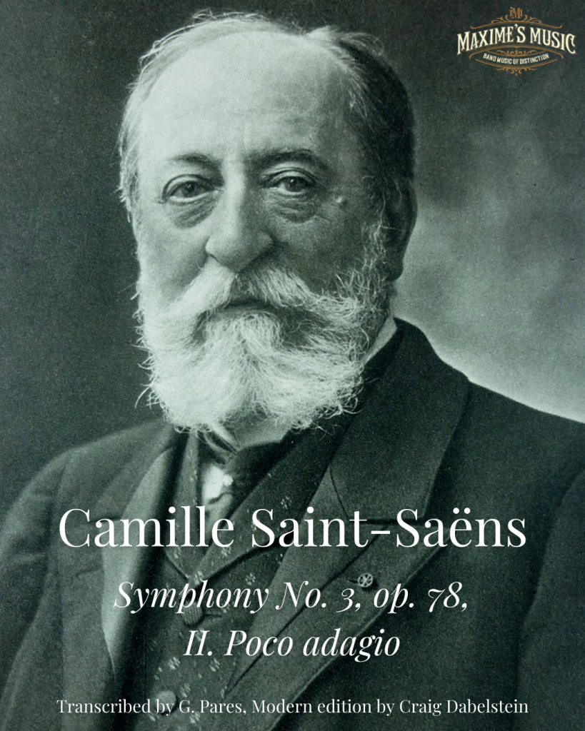 Saint-Saëns, Organ Symphony, II – Maxime's