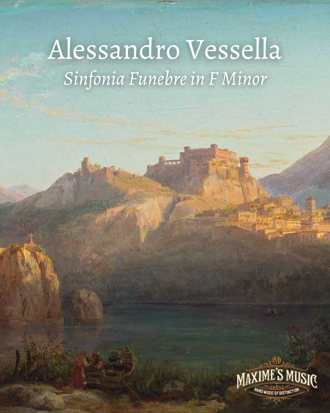 Vessella, Sinfonia Funebre in F Minor – Maxime's