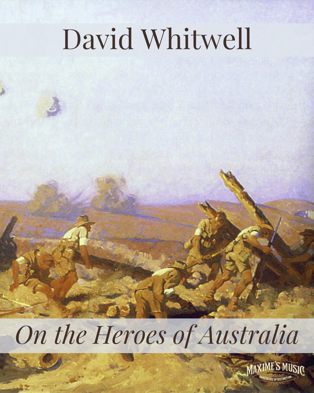 Whitwell, On the Heroes of Australia – Maxime's