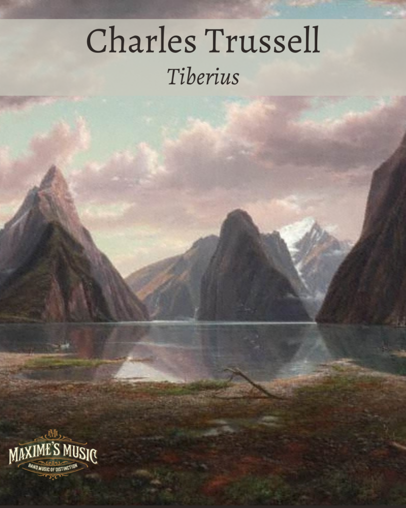 Trussell, Tiberius – Maxime's